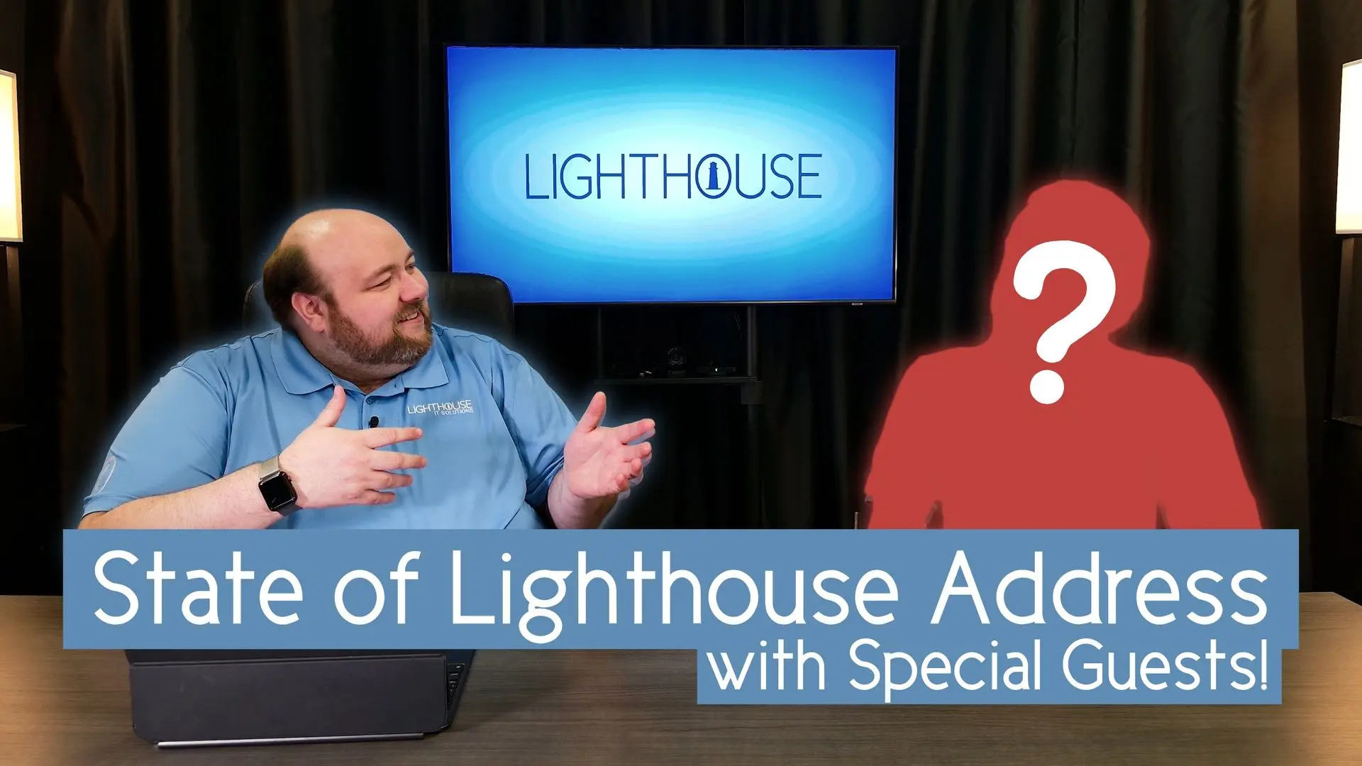 State of Lighthouse Address - 2025 | Lighthouse IT Hub